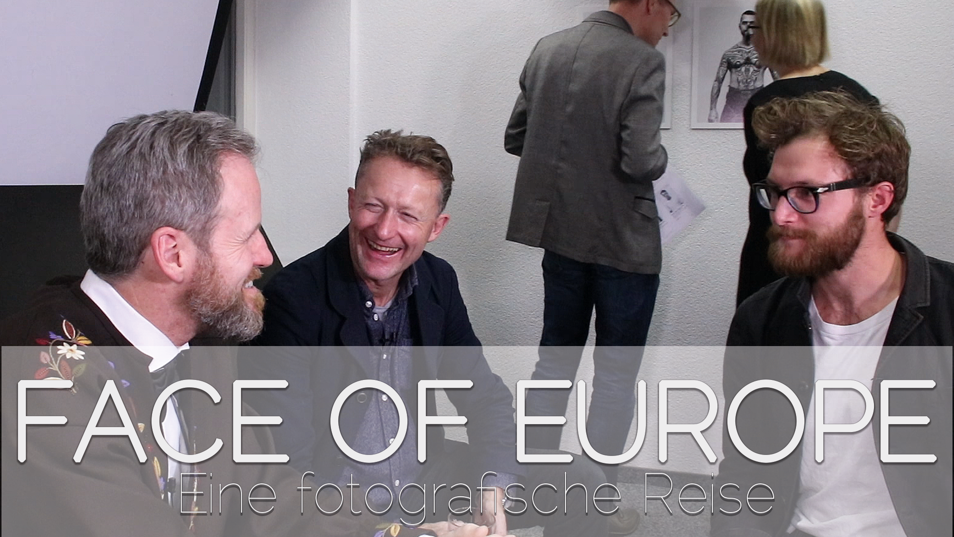 Face of Europe: Eine fotografische Reise